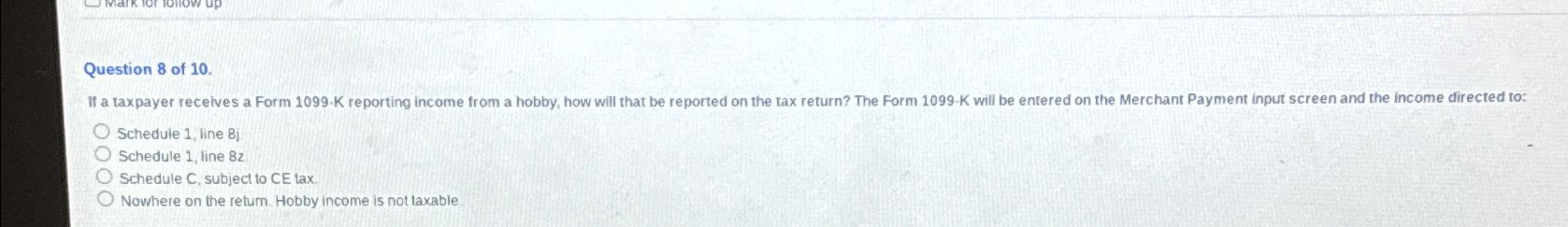 Solved Question 8 ﻿of 10.Schedule 1, ﻿line 8 ﻿iSchedule 1, | Chegg.com