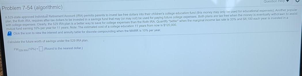 Solved Question Help Problem 7-54 (algorithmic) A | Chegg.com