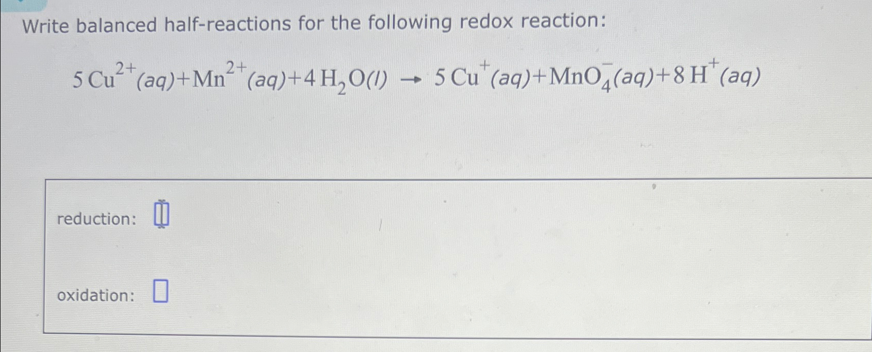 Write balanced half-reactions for the following redox | Chegg.com