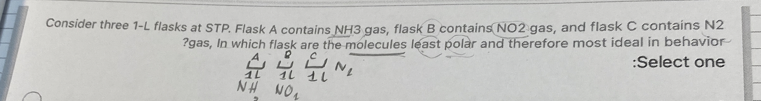 Solved Consider three 1-L flasks at STP. ﻿Flask A contains | Chegg.com