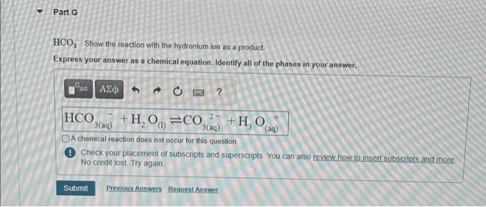 Solved HCO3 Show the reaction with the hydronium ion as a | Chegg.com