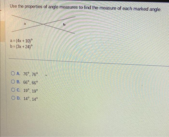 Solved Use the properties of angle measures to find the | Chegg.com