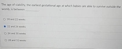 Solved The age of viability, the earliest gestational age at | Chegg.com