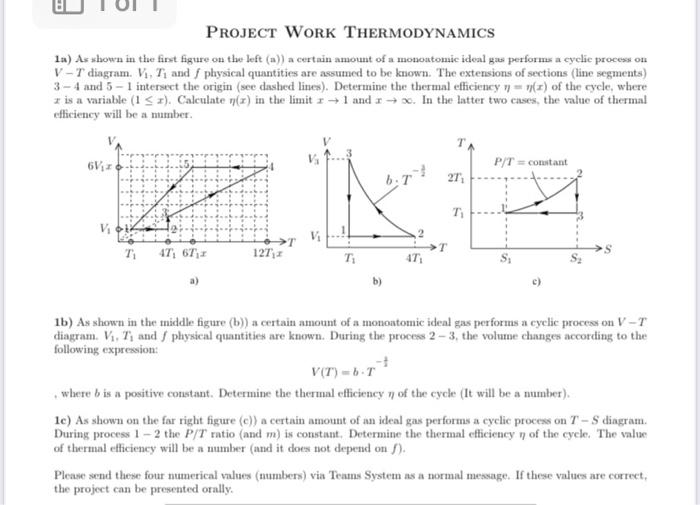 Solved PROJECT WORK THERMODYNAMICS 1a) As shown in the first | Chegg.com