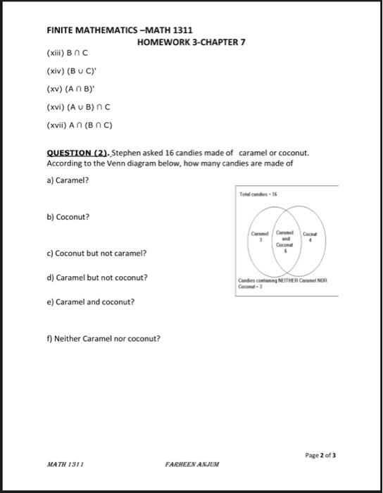 FINITE MATHEMATICS -MATH 1311 HOMEWORK 3-CHAPTER 7 | Chegg.com