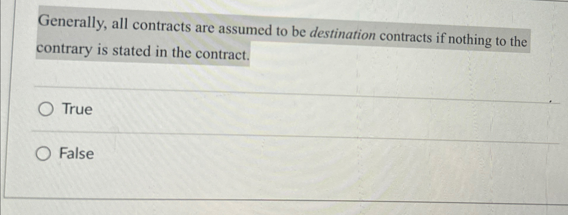 Solved Generally, all contracts are assumed to be | Chegg.com