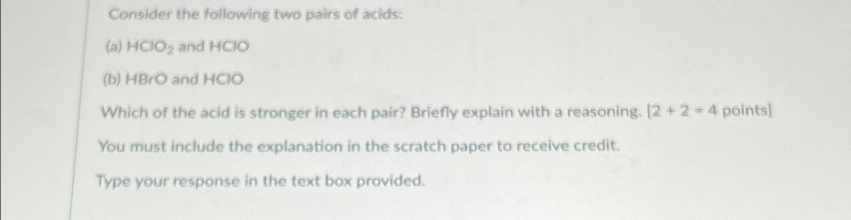 Solved Consider the following two pairs of acids:(a) HClO2 | Chegg.com
