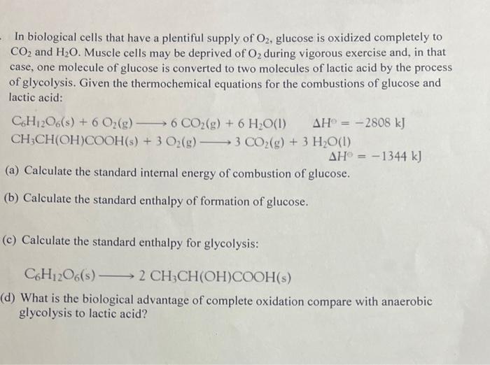 Solved In biological cells that have a plentiful supply of | Chegg.com
