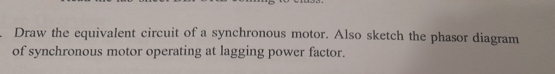 Solved Draw the equivalent circuit of a synchronous motor. | Chegg.com