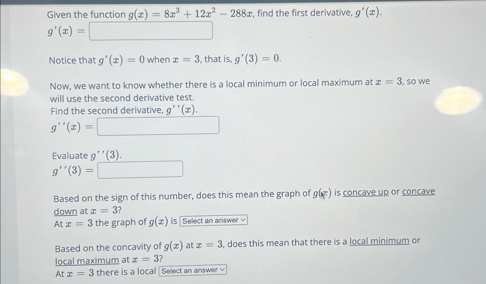 Solved Given the function g(x)=8x3+12x2-288x, ﻿find the | Chegg.com