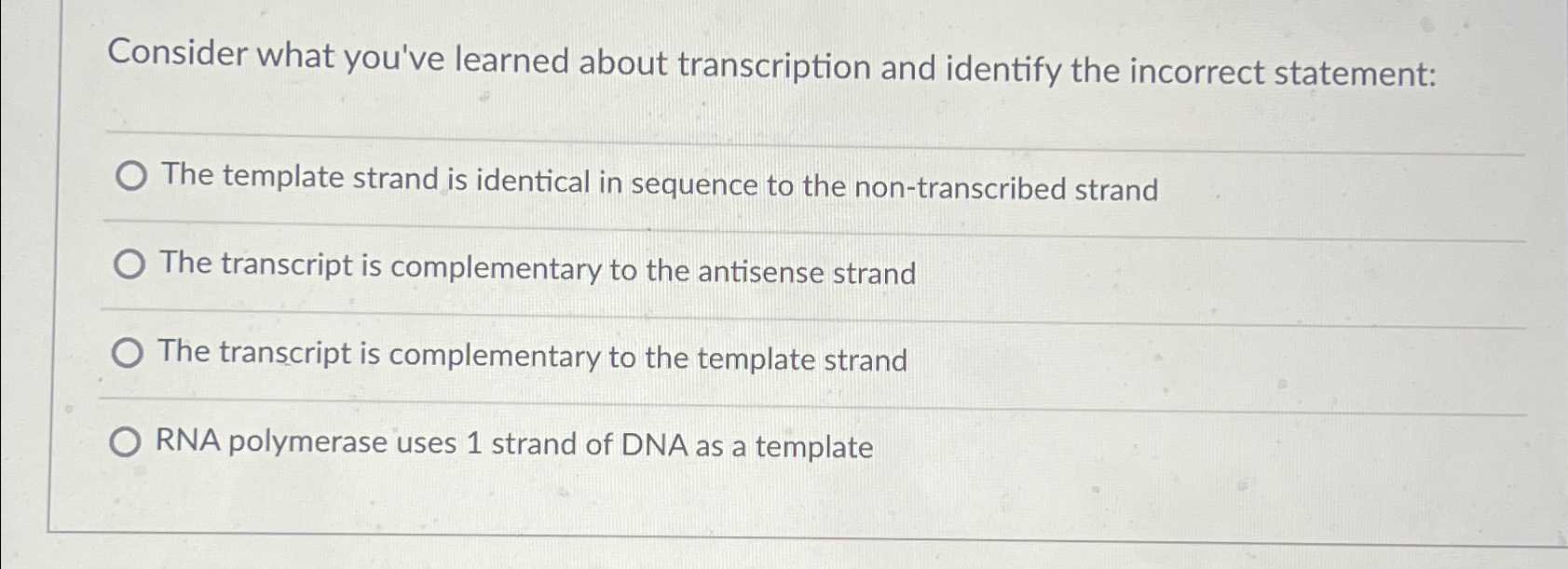 Solved Consider what you've learned about transcription and | Chegg.com