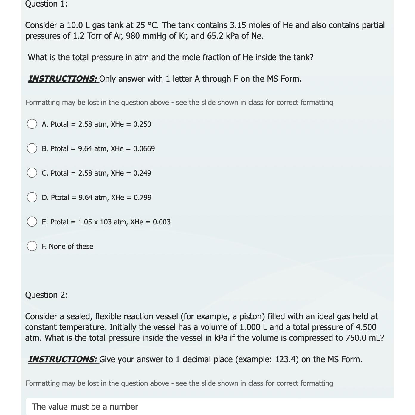 Solved Question 1:Consider a 10.0L ﻿gas tank at 25°C. ﻿The | Chegg.com