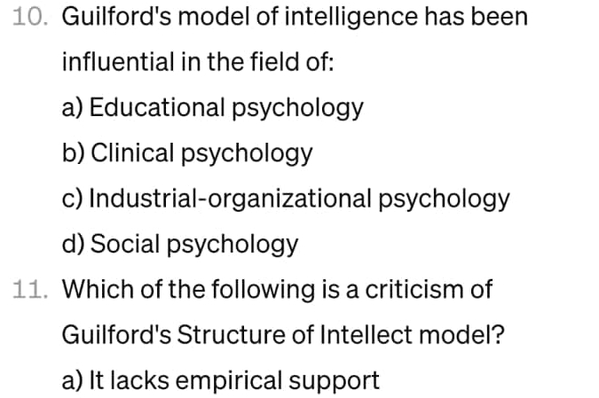 Solved Guilford's model of intelligence has been influential | Chegg.com