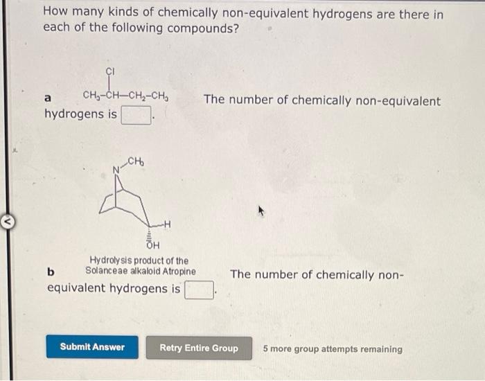 Solved How many kinds of chemically non-equivalent hydrogens | Chegg.com