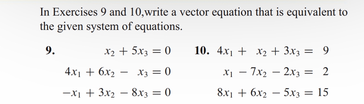 Solved In Exercises 10,write a vector equation that is | Chegg.com