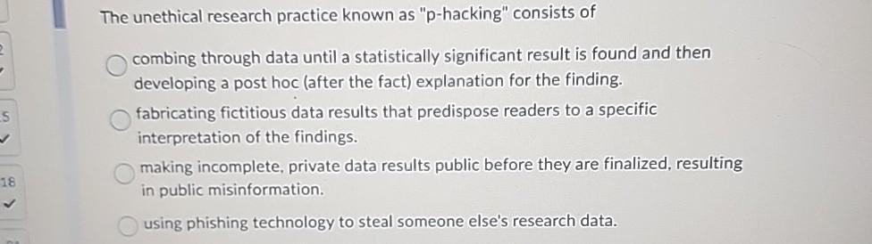 Solved The unethical research practice known as "p-hacking" | Chegg.com
