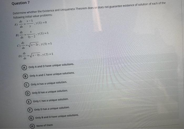 Solved Question 7 Determine whether the Existence and | Chegg.com