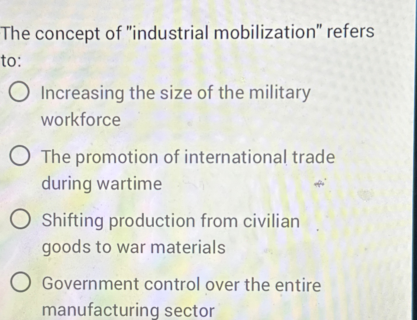 Solved The concept of "industrial mobilization" refers | Chegg.com