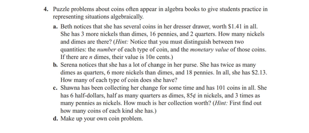 Solved Puzzle problems about coins often appear in algebra | Chegg.com
