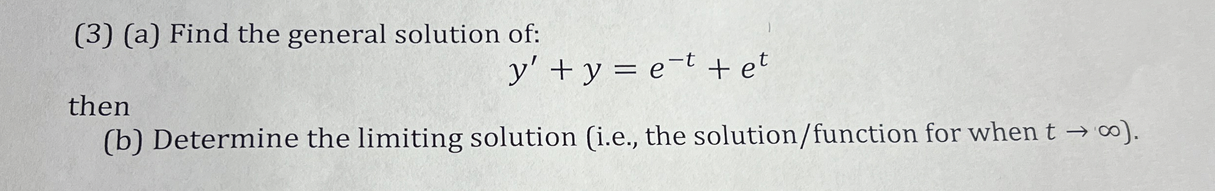 Solved (3) (a) ﻿Find the general solution | Chegg.com