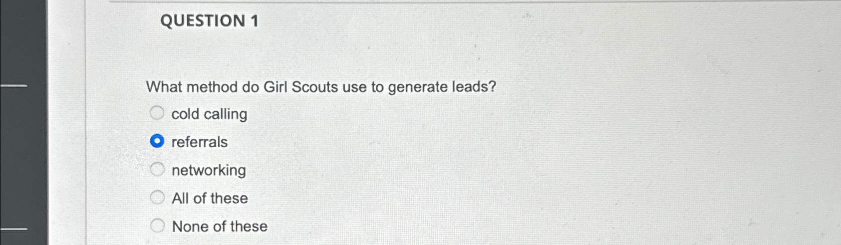 Solved QUESTION 1What method do Girl Scouts use to generate | Chegg.com