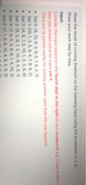 Solved Show the result of running Shellsort on the following | Chegg.com