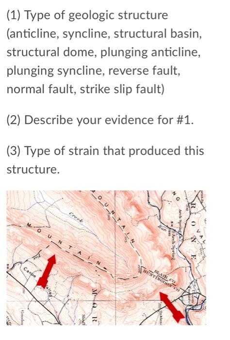 Solved (1) Type of geologic structure (anticline, syncline, | Chegg.com