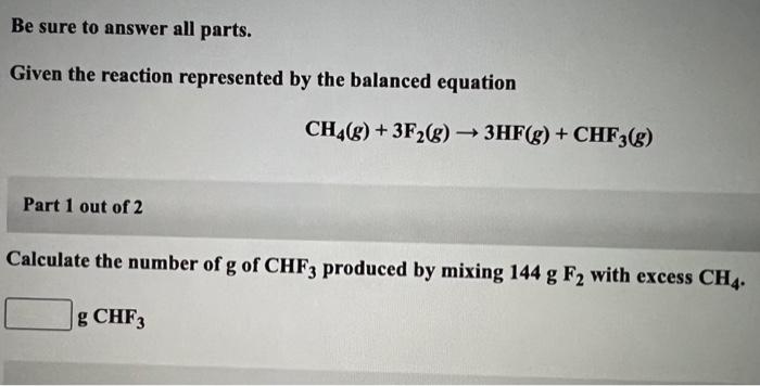 Solved Be sure to answer all parts. Given the reaction | Chegg.com
