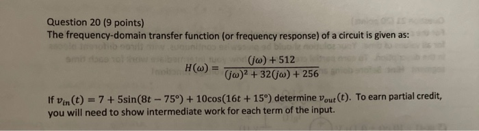 Solved Question 20 (9 points) The frequency-domain transfer | Chegg.com