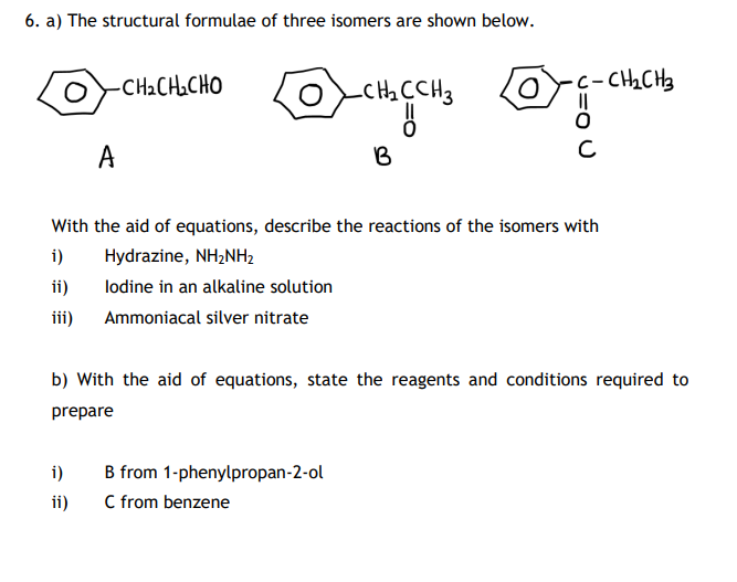 Solved a) ﻿The structural formulae of three isomers are | Chegg.com
