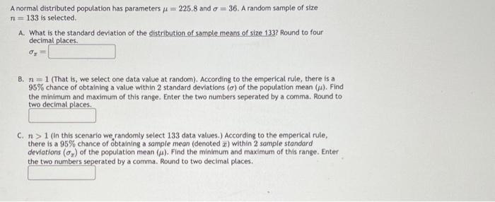 Solved A normal distributed population has parameters | Chegg.com