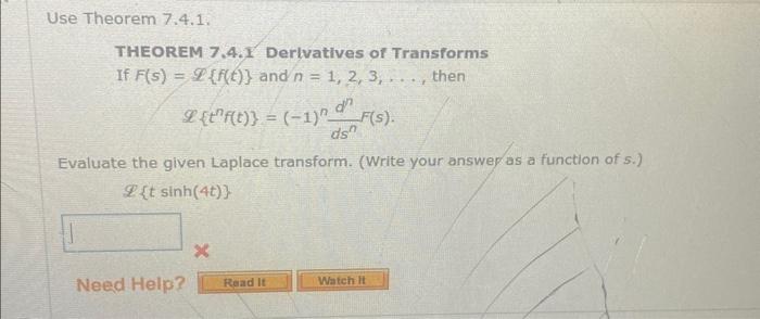 Solved THEOREM 7,4.1 Derlvatives of Transforms If | Chegg.com
