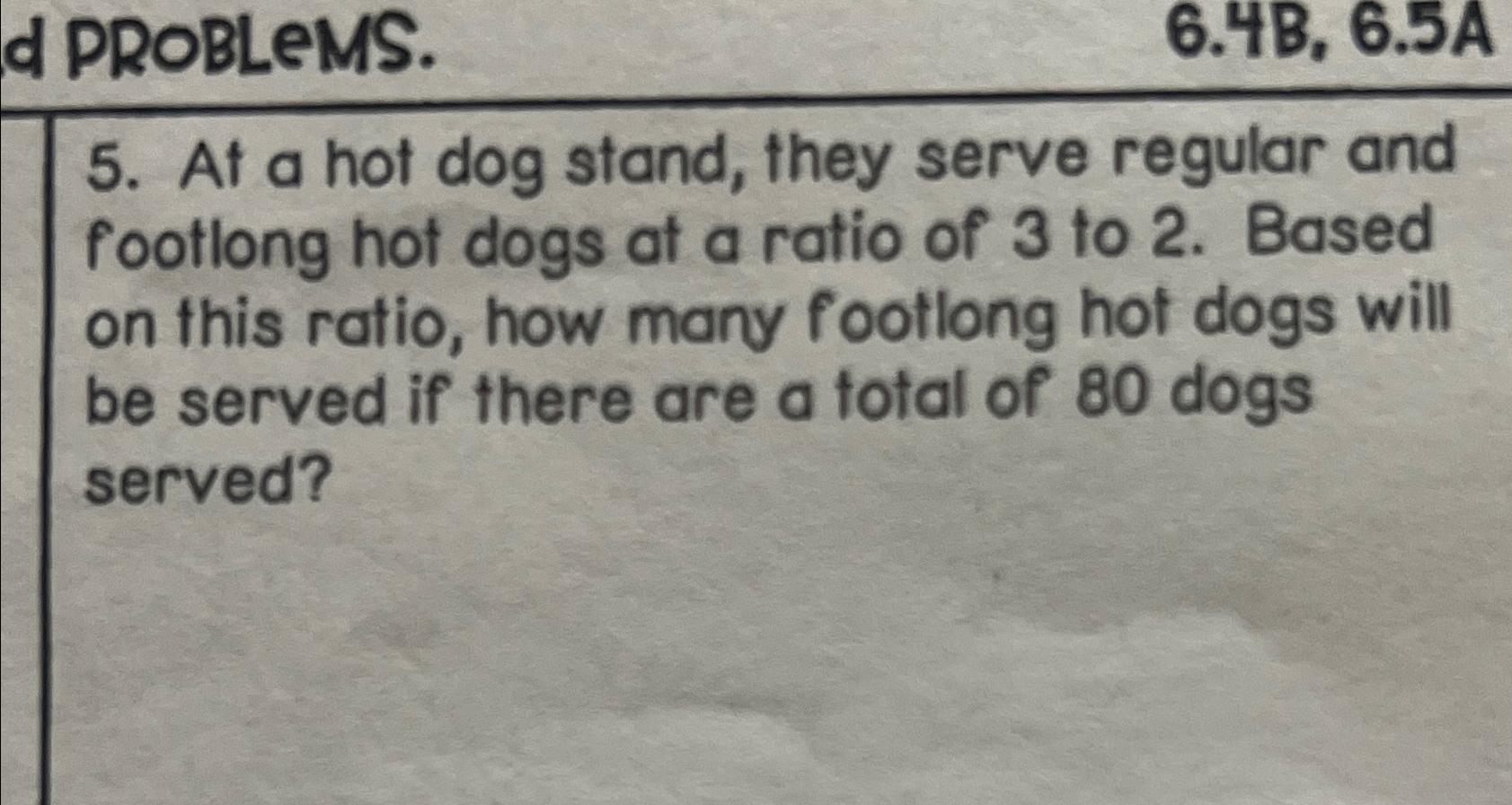 Solved At a hot dog stand, they serve regular and footlong | Chegg.com