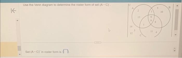 Solved Use the Venn diagram to determine the roster form of | Chegg.com