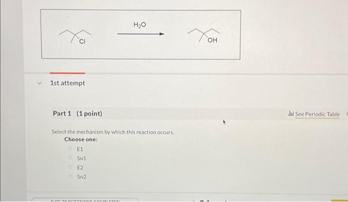 Solved CI 1st attempt Part 1 (1 point) Select the mechanism | Chegg.com