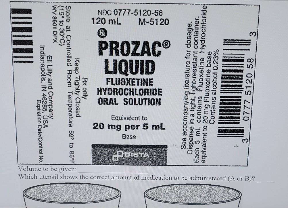 Solved 3 5120 58 s alcohol 0.23% Fluoxetine base as | Chegg.com