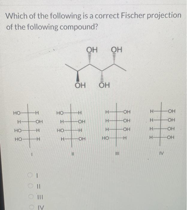 Solved Which of the following is a correct Fischer | Chegg.com