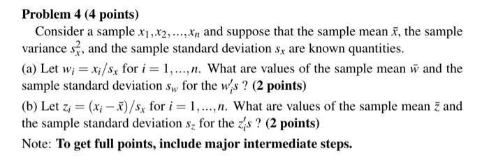 Solved Problem 4 (4 points) Consider a sample x1,x2,…,xn and | Chegg.com