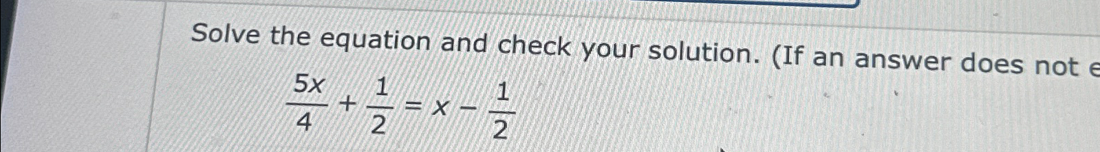Solved Solve the equation and check your solution. (If an | Chegg.com