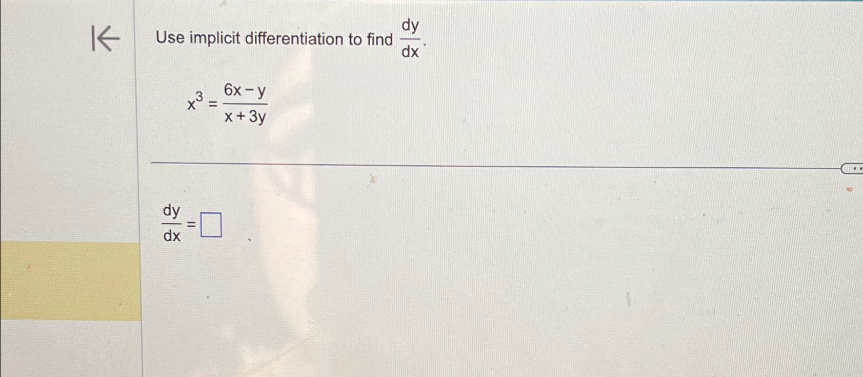 Solved Use implicit differentiation to find | Chegg.com