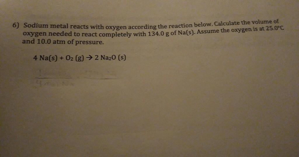 Solved 6) Sodium metal reacts with oxygen according the | Chegg.com