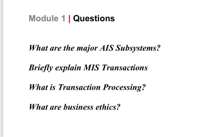 Solved Module 1 | Questions What are the major AIS | Chegg.com