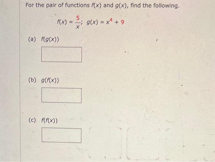 Solved For the pair of functions f(x) and g(x), find the | Chegg.com