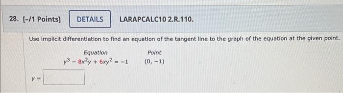 Solved LARAPCALC10 2.R.104. 26. [-/1 Points] Use implicit | Chegg.com