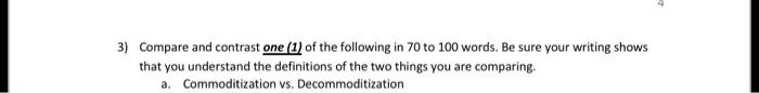 Solved 3) Compare and contrast one (1) of the following in | Chegg.com