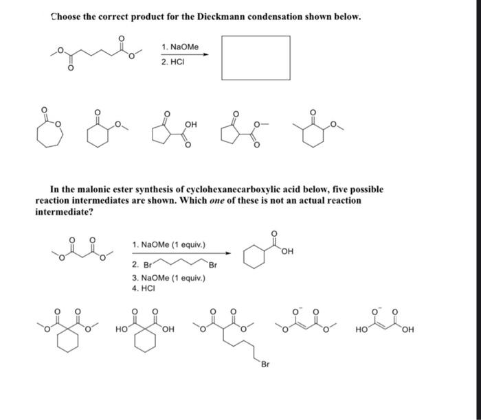 Solved Choose the correct product for the Dieckmann | Chegg.com