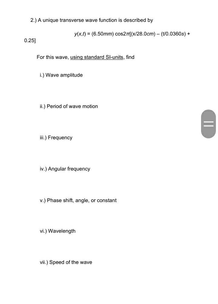 Solved 2.) A unique transverse wave function is described by | Chegg.com