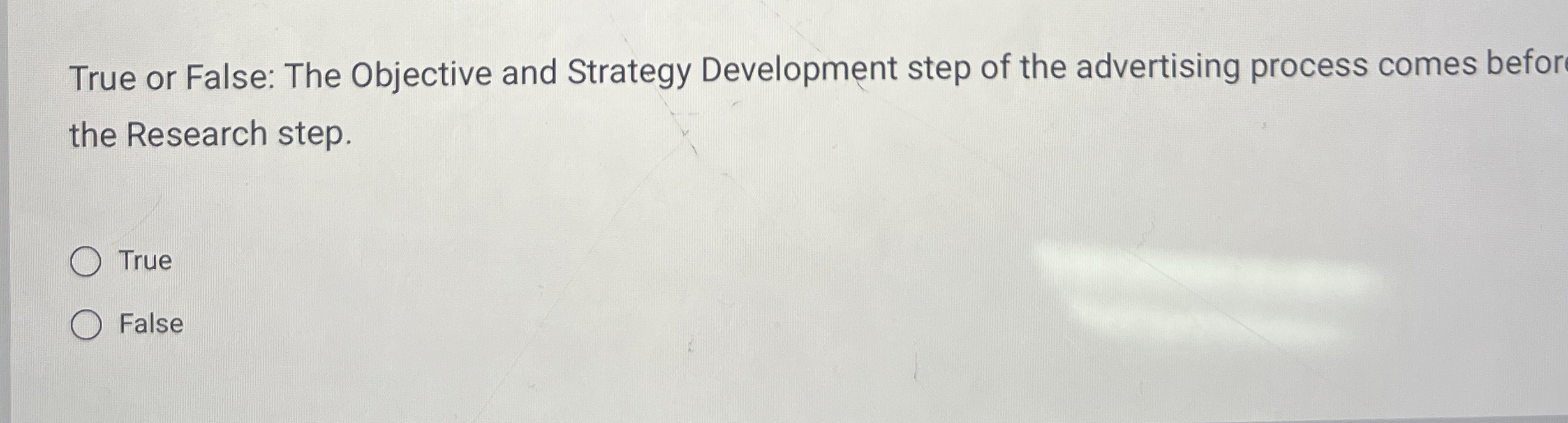 Solved True or False: The Objective and Strategy Development | Chegg.com