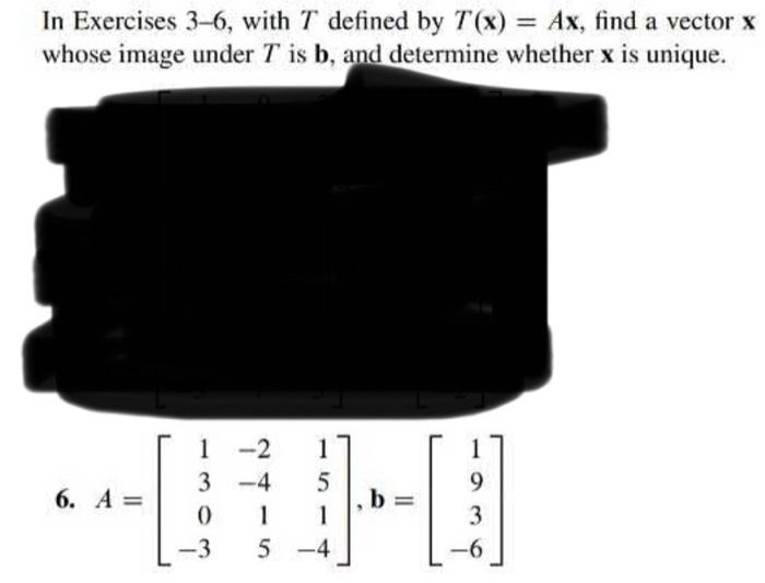 Solved In Exercises 3-6, with T defined by T(x) = Ax, find a | Chegg.com