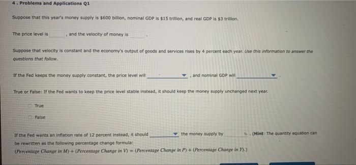 Solved 4. Problems and Applications Q1 Suppose that this | Chegg.com